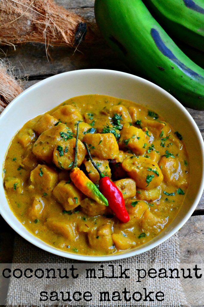 coconut milk peanut sauce matoke_how to make matoke in peanut sauce ...