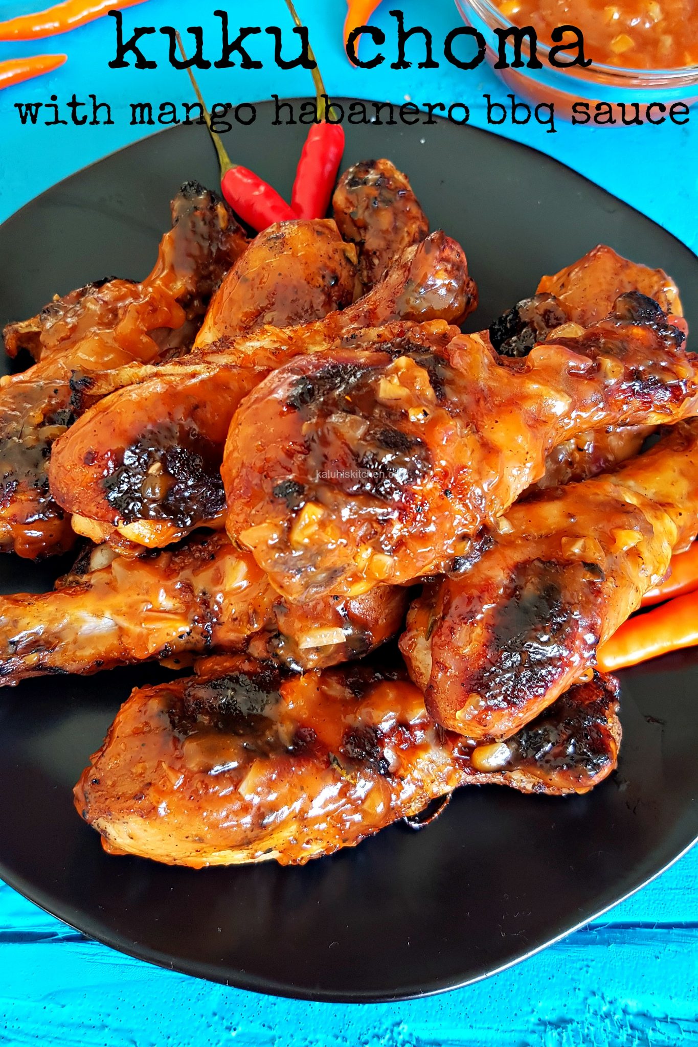 Mala Marinated Kuku Choma with a Mango Habanero BBQ Sauce